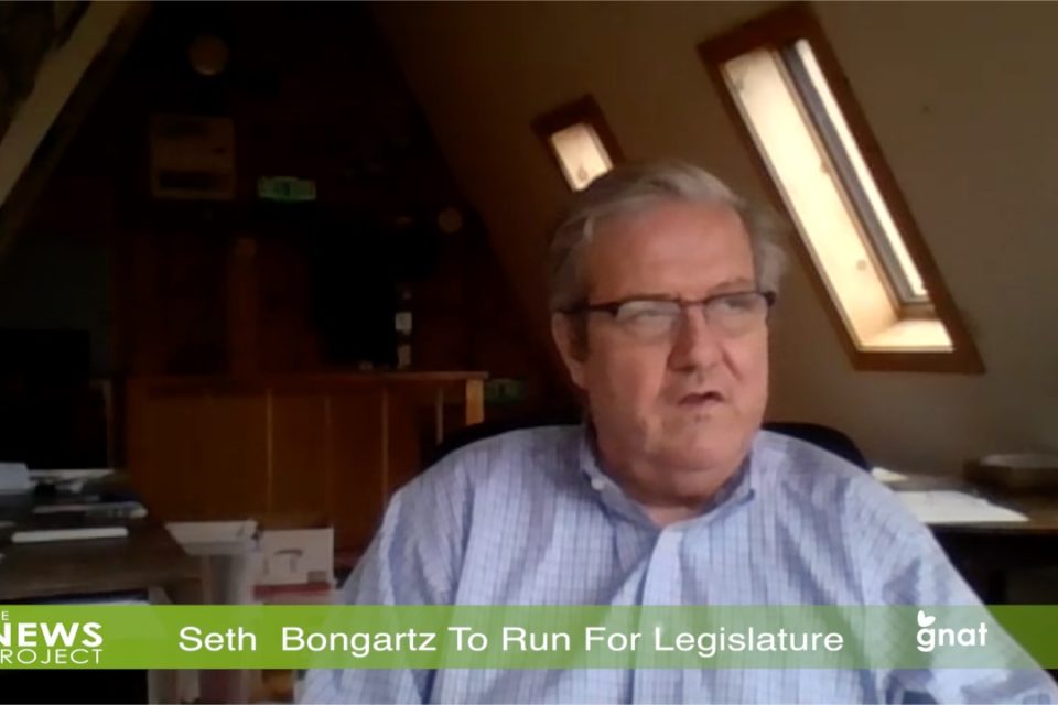 The News Project – Seth Bongartz To Run For Legislature – GNAT