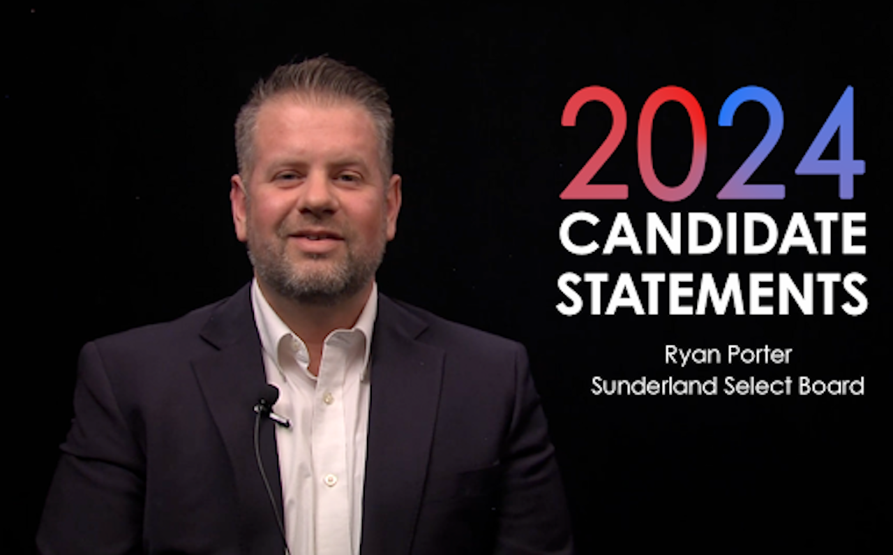 Candidate Statement - Ryan Porter, Sunderland Select Board - GNAT-TV