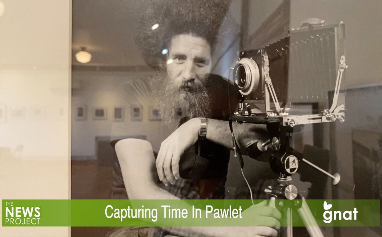 The News Project - Capturing Time In Pawlet - GNAT-TV